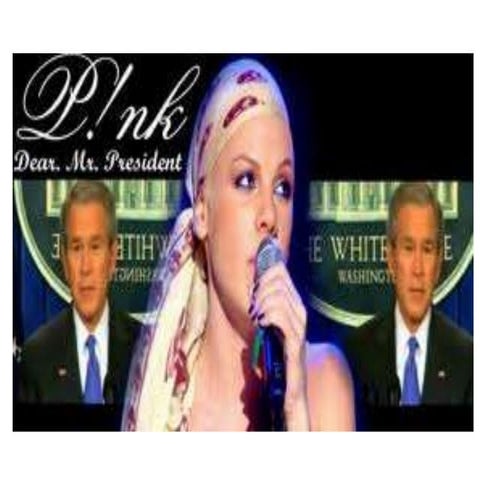 Pink - Dear Mr President - Student Analysis | PPTX