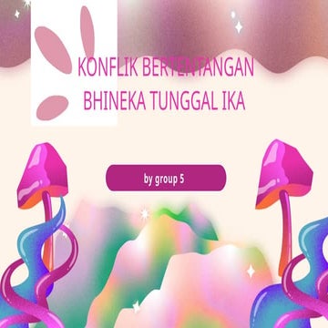 Konflik bertentangan Bhineka Tunggal Ika | PPTX