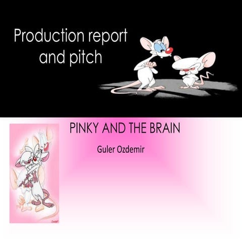 Pinky and the brain > power point | PPTX