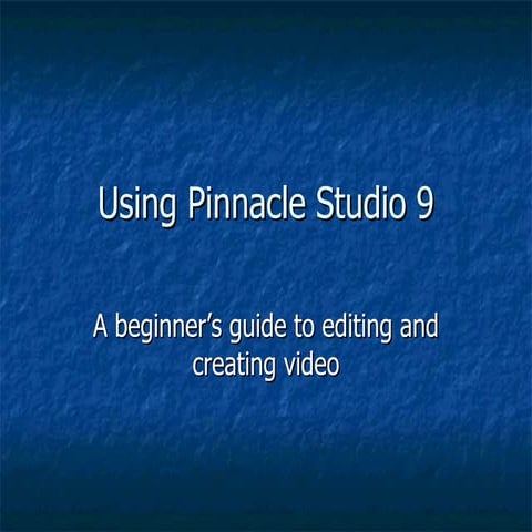 Pinnacle Video Project 2 | PPT