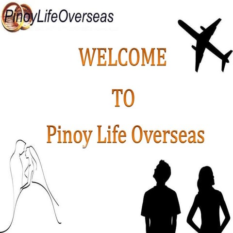 Pinoy life overseas | PPTX