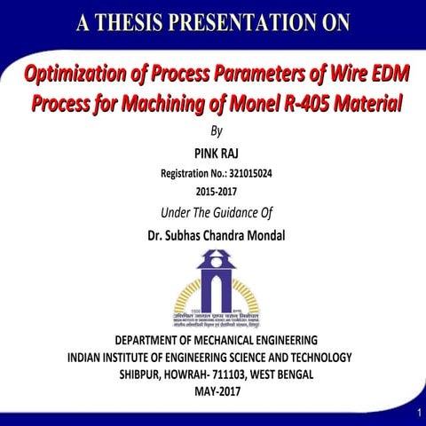 Optimization of process parameters of WEDM for machining of monel r-405 ...