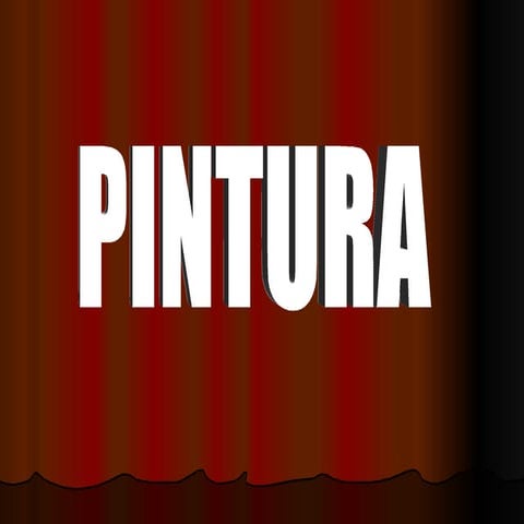 La pintura | PPTX
