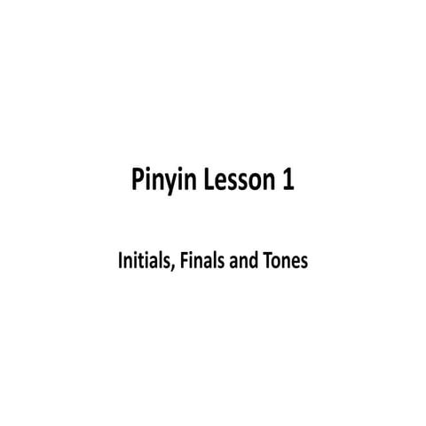 Pinyin lesson 1 | PPTX