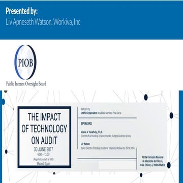 The Impact of Technology on Audit at PIOB Madrid - presented by Liv ...