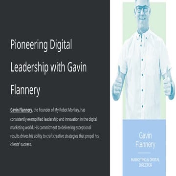 Pioneering Digital Leadership with Gavin Flannery | PPT