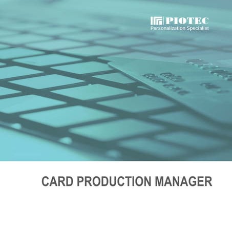 CARD PRODUCTION MANAGER | PDF