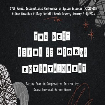 The Next Level of Horror Entertainment: Facing Fear in Cooperative ...