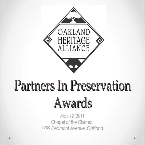 OHA 2011 Partners In Preservation Awards Presentation | PPT ...