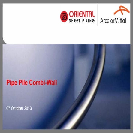 Steel Pipe Combine-wall Presentation.ppt | Free Download