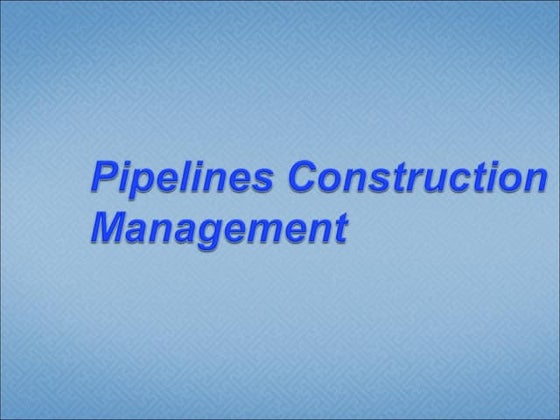 Cross country pipeline construction steps visual guide | PDF