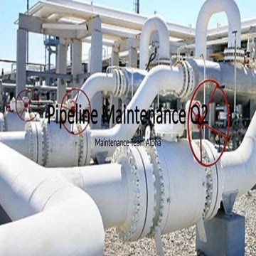 Pipeline Maintenance Quarter two thousands twenty two.potx