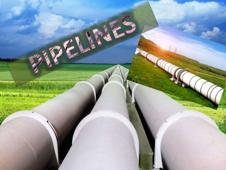 Pipelines