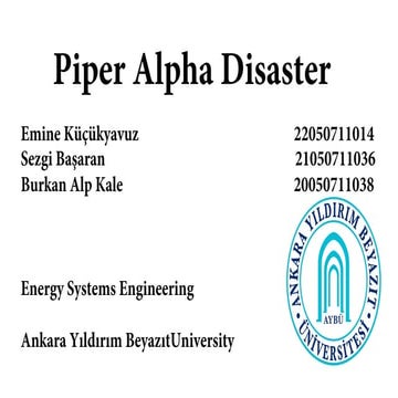 PiperAlphaDisaster_EnergySysEngSlideShow | PPT
