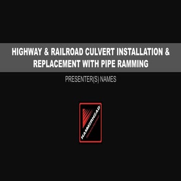 Trenchless Installation of Drainage Culverts with Pipe Ramming Method ...