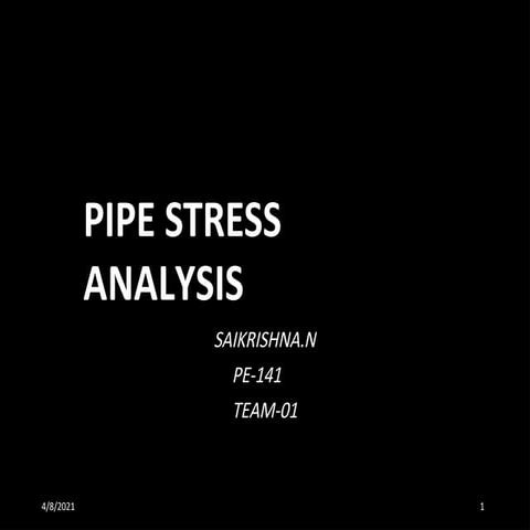 pipestressanalysisbysaikrishna-210422143848 (1).pptx