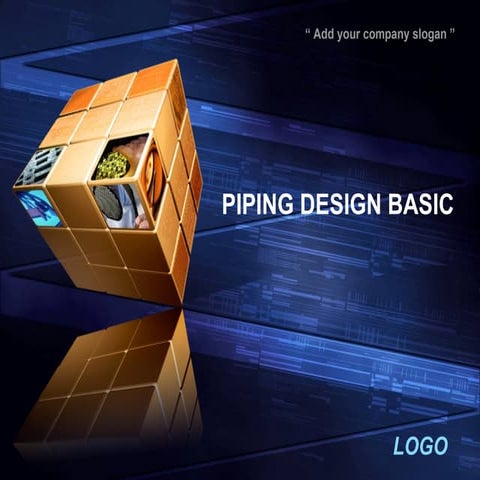 Piping Design Basic course for engineer study | PPTX