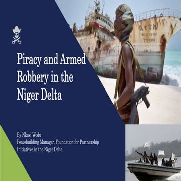 Piracy and armed robbery at sea in the Niger Delta: current situation ...