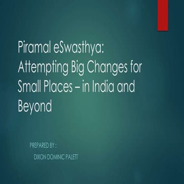 Piramal e swasthya :attemptiong big changes for small places - in India ...