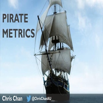 Pirate Metrics - Agile Australia Conference 2017 | PDF