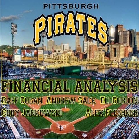 Pittsburgh Pirates Financial Analysis | PPTX