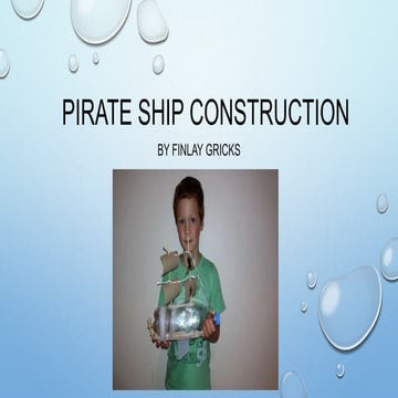 Pirate ship construction | PPTX
