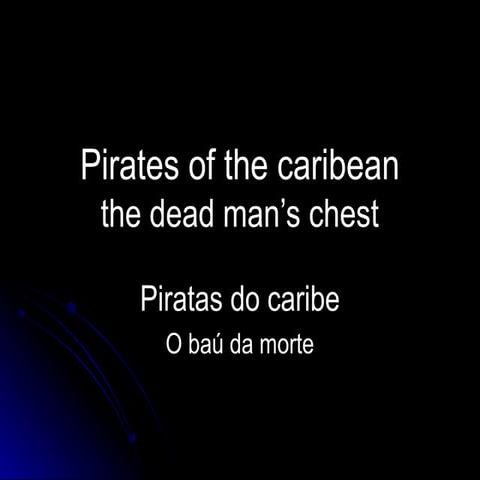 Pirates of the caribean - análise | PPT