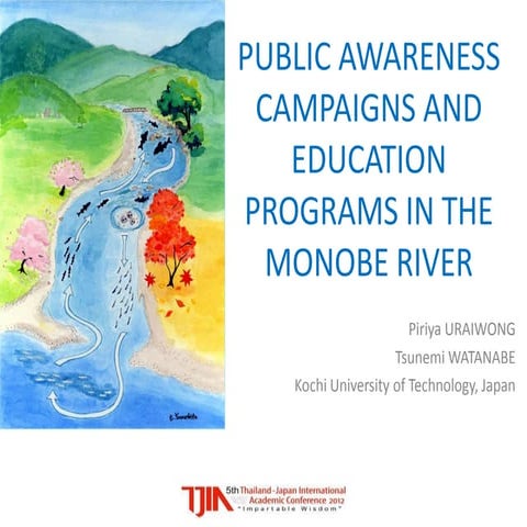 Public awareness campaigns and education programs in the Monobe River ...