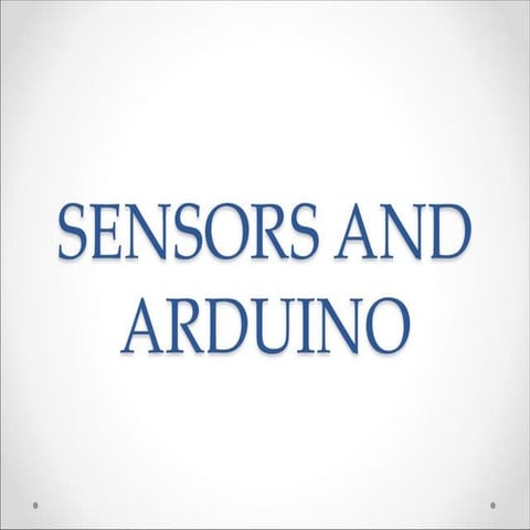 PIR,ULRA,SENSOR unit which covers all the sensors | PPTX