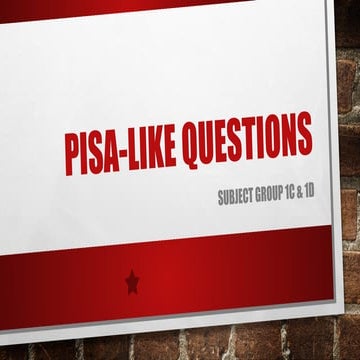 PISA-LIKE-QUESTIONS. sample test for senior high schoolpptx | PPTX