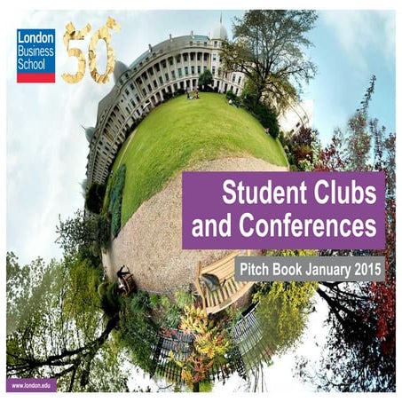 Student Clubs Pitch Book | London Business School | PDF