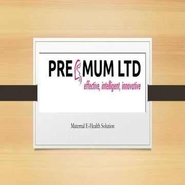 PregMum Solution on Maternal Health | PPTX