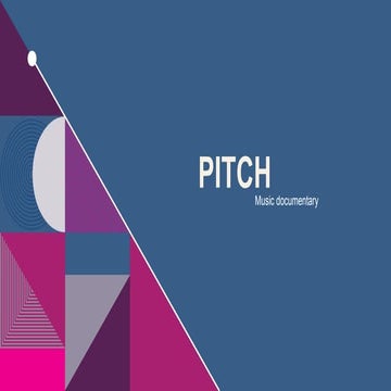 pitch documentary.pptxsdsssssssssssssssssss | PPTX