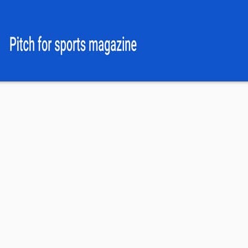 Pitch for sports magazine | PPT