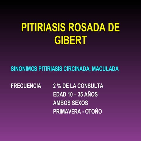 Pitiriasis Rosada De Gibert Dra Rivera | PPT