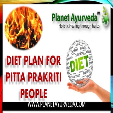 Pitta Balancing Diet, Diet in Pitta Dosha | PPTX