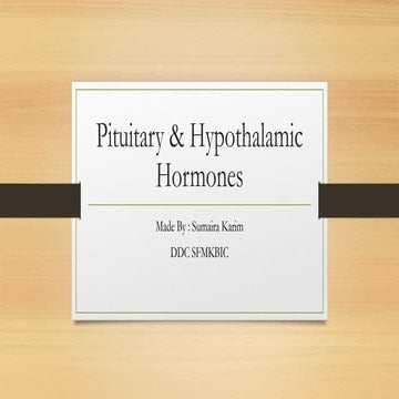 Pituitary & Hypothalamic Hormones .pptx