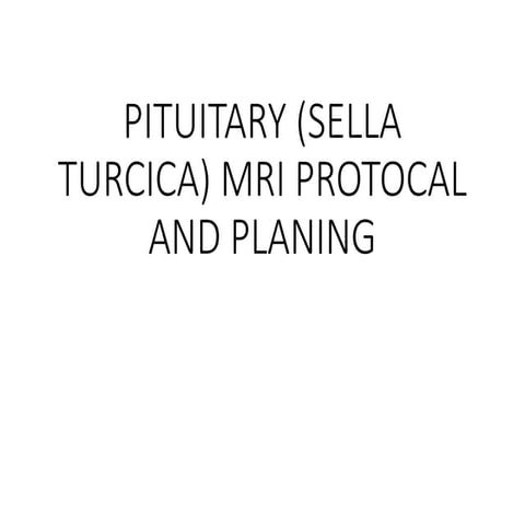 Sella Turcica (RAD32) | PPTX