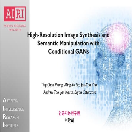 PR-065 : High-Resolution Image Synthesis and Semantic Manipulation with Conditional GANs | PDF