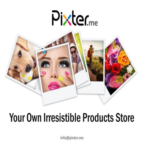 Pixter.me inroduction | PDF