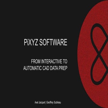 From Interactive to Automatic CAD Data Prep | PPTX