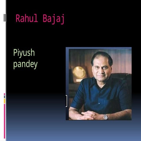 piyush kumar pandeybajaj company.pptx piyush | PPT