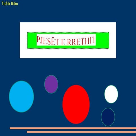 Pjeset e rrethit | PPSX