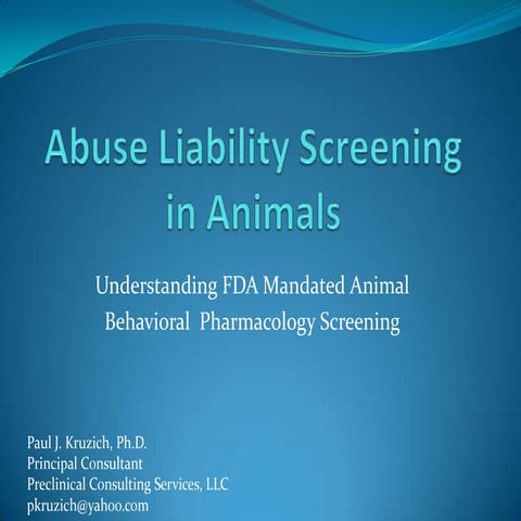 Pjk abuse liability screening 02 aug-12 | PPTX | Substance Abuse ...