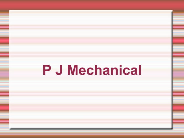 Pj mechanical | PPT