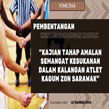 PJMS 3143 KERTAS CADANGAN KAJIAN PJMS3143 | PPT