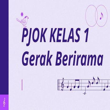 PJOK KELAS 1 AKTIVITAS GERAK BERIRAMA.pptx