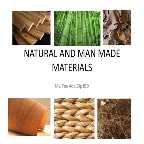 NATURAL AND MAN MADE MATERIALS | PPTX