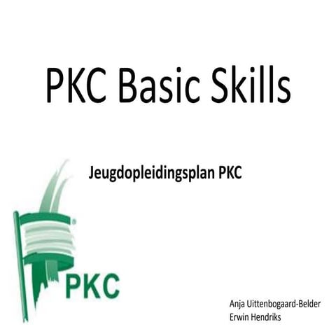 PKC Basic Skills | PPTX