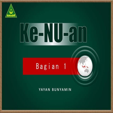 PKD Ke-NU-an 1 Baru.pptx